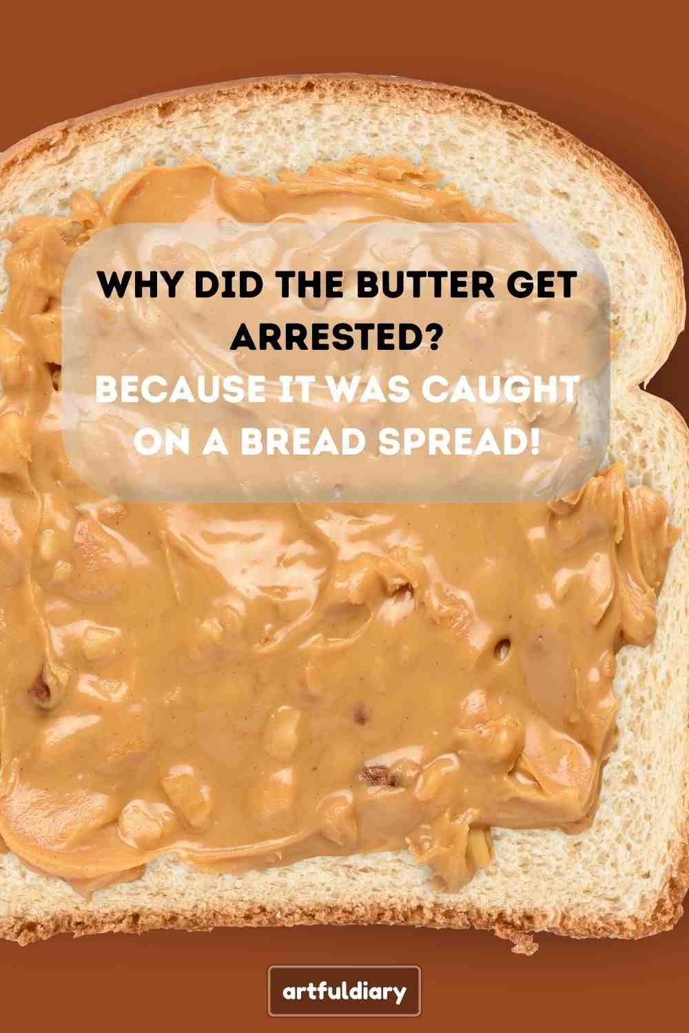 26+ Butter Puns Jokes Images To Share On Social Media