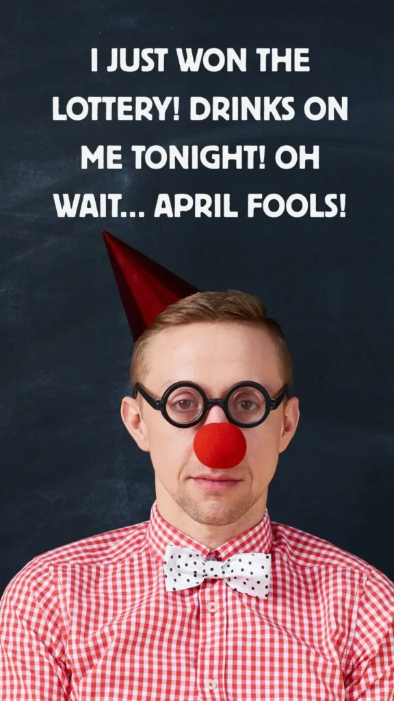 35+ April Fools Quotes,Text Messages And Images To Share