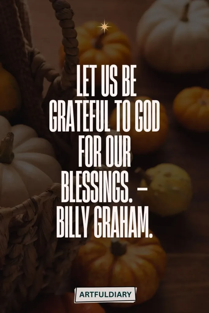 35+ Heartwarming Thanksgiving Quotes To Share Online